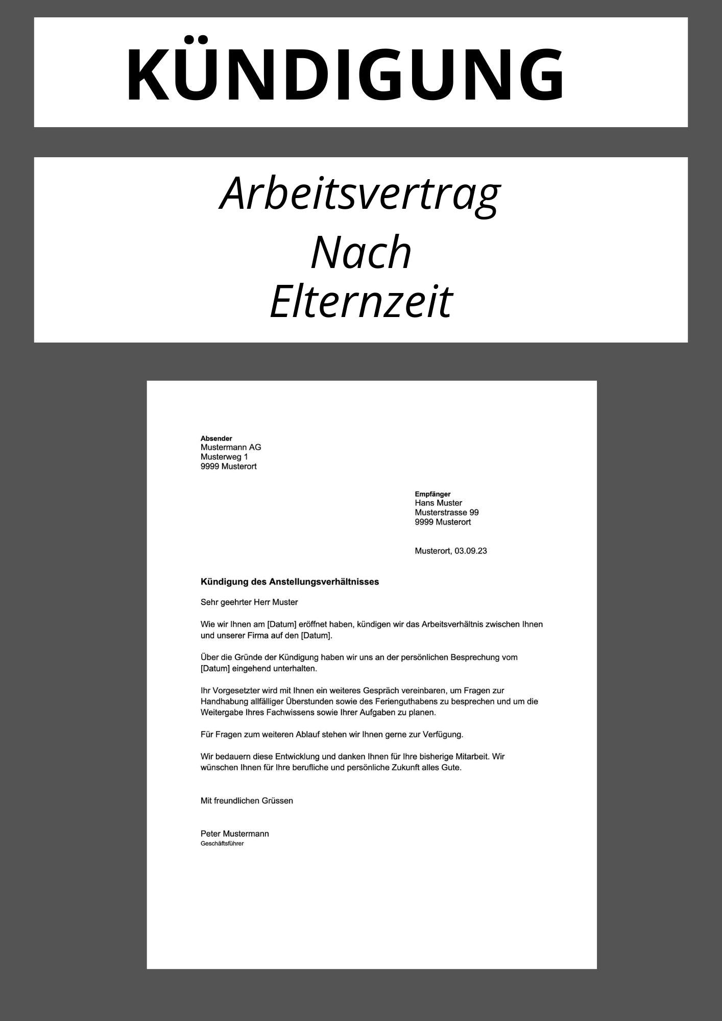 Kündigung Arbeitsvertrag Nach Elternzeit Muster